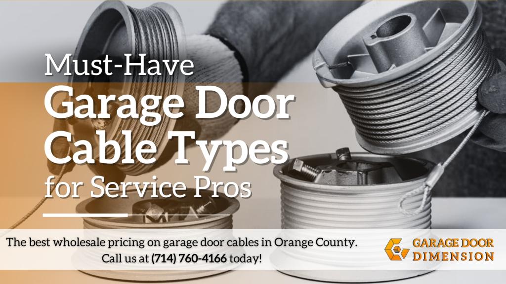 Garage Door Cable Types Every Contractor Needs